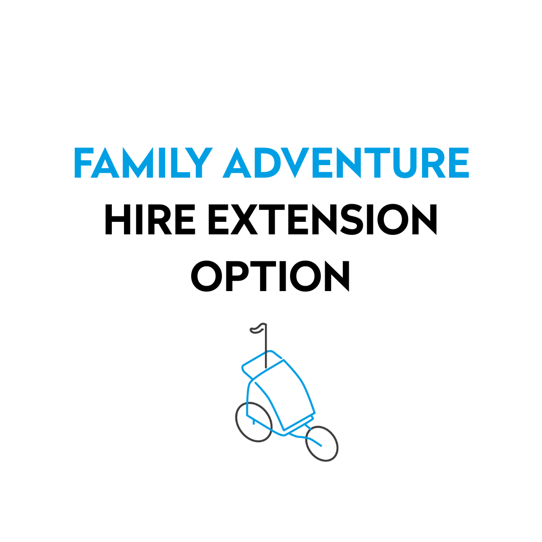 Family Adventure Hire Extension Options – Adventure Kit Hire